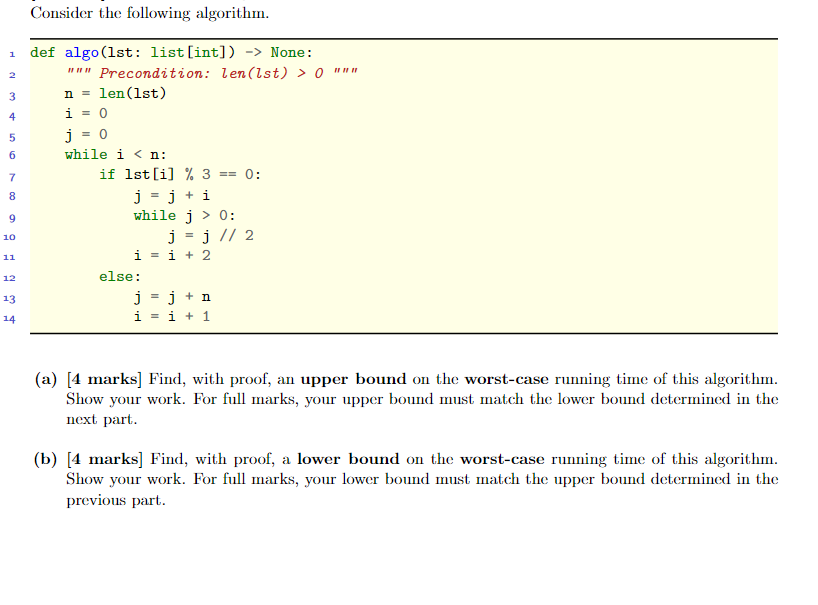 Solved Consider the following algorithm. (a) [4 marks] Find, | Chegg.com