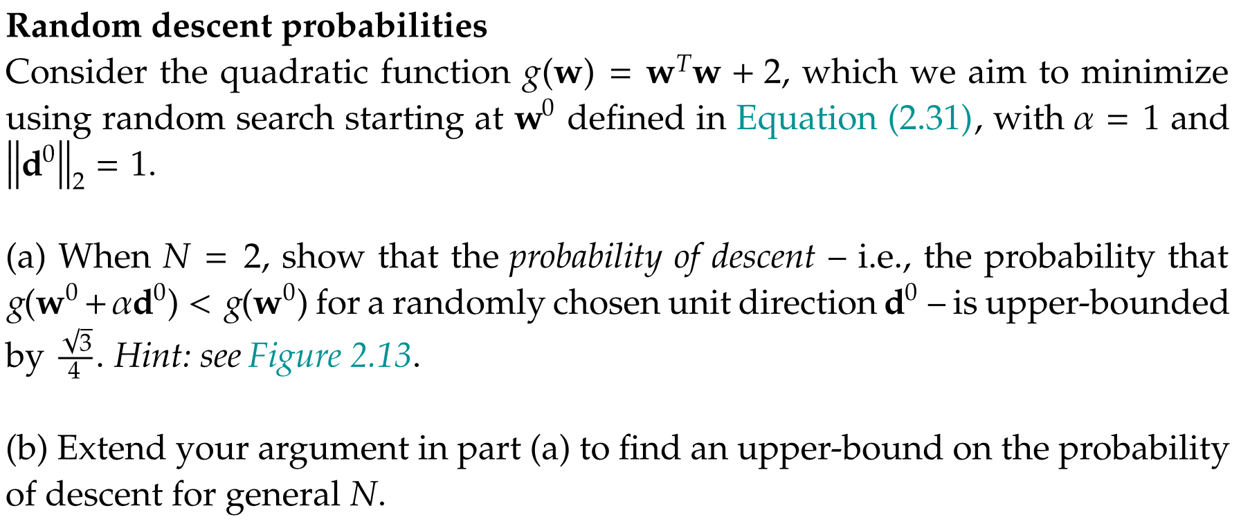 Solved Random descent probabilities Consider the quadratic | Chegg.com