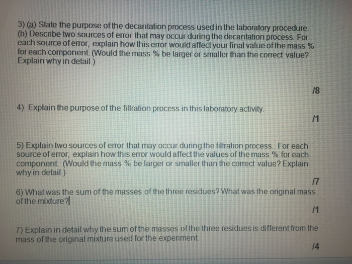 Solved 3) (a) State the purpose of the decantation process | Chegg.com