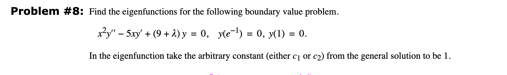 Solved em \# 8: Find the eigenfunctions for the following | Chegg.com