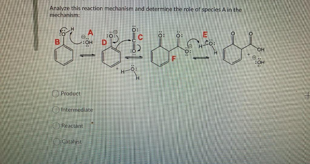 Solved Analyze this reaction mechanism and determine the | Chegg.com