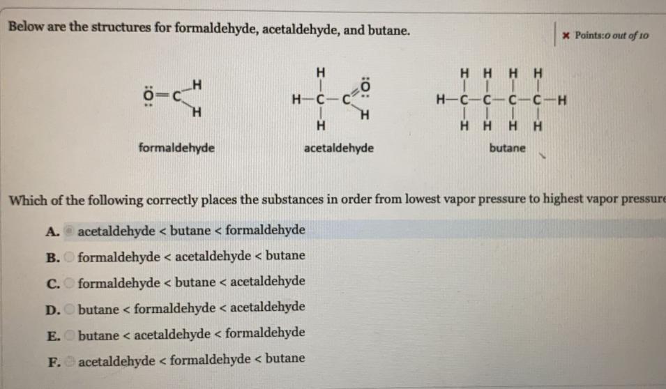 Solved Below are the structures for formaldehyde, | Chegg.com