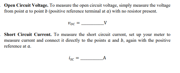 Solved Open Circuit Voltage. To measure the open circuit | Chegg.com