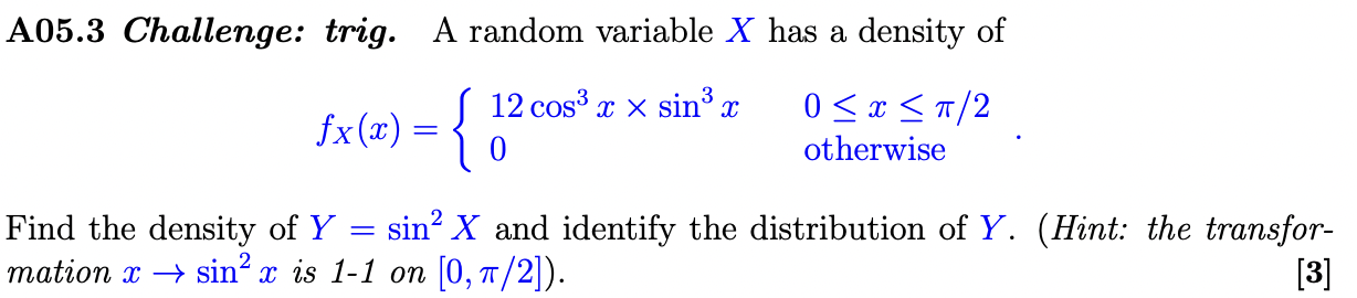 Solved A05.3 Challenge: trig. A random variable X has a | Chegg.com