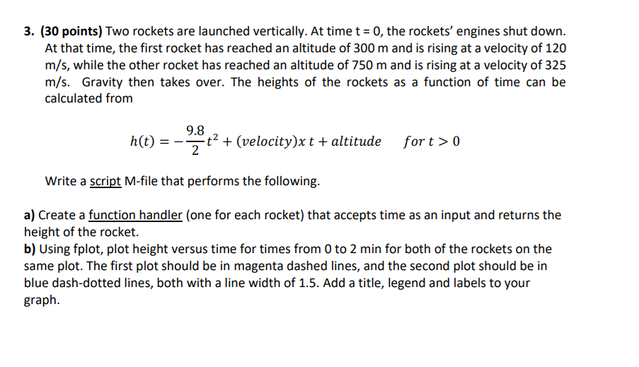 Solved 3. ( 30 points) Two rockets are launched vertically. | Chegg.com