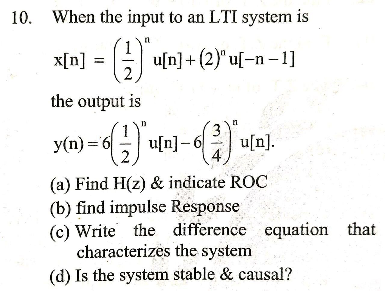 Solved 10. When the input to an LTI system is n 1 x[n] - | Chegg.com
