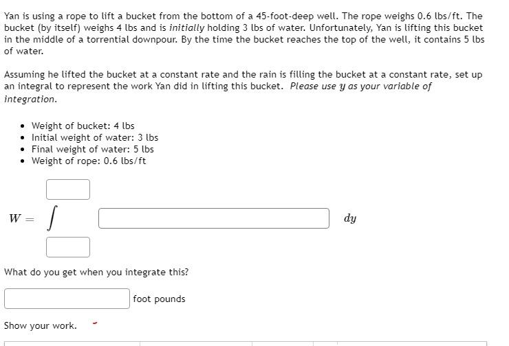 Solved Yan is using a rope to lift a bucket from the bottom | Chegg.com