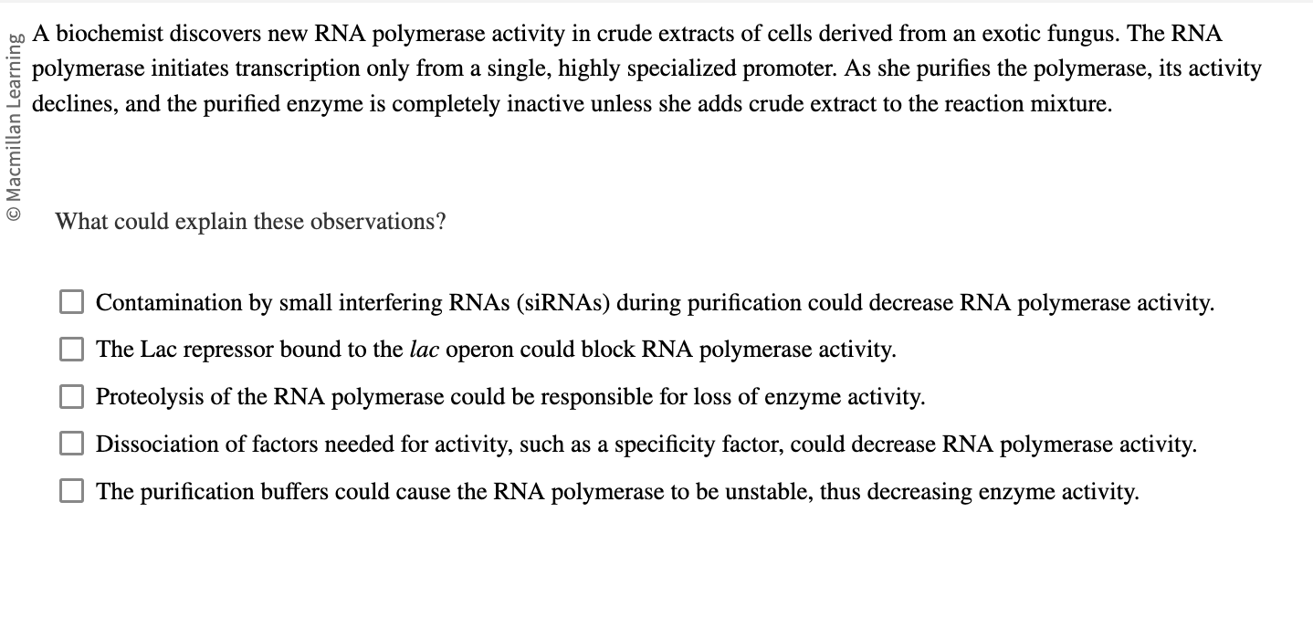 Solved A biochemist discovers new RNA polymerase activity in | Chegg.com