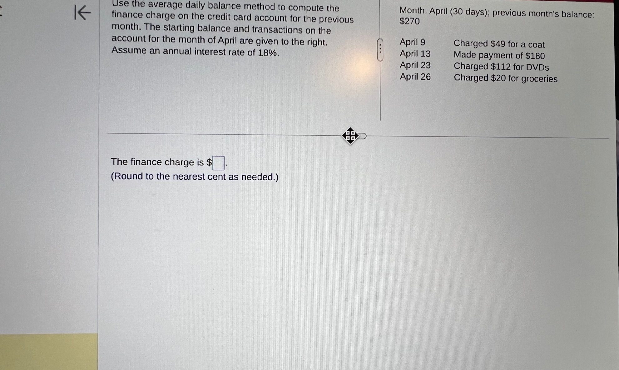 Solved Use the average daily balance method to compute the | Chegg.com