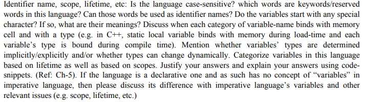Solved Identifier name, scope, lifetime, etc: Is the | Chegg.com
