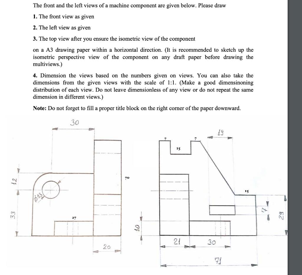 the front and the left views of a machine component | Chegg.com