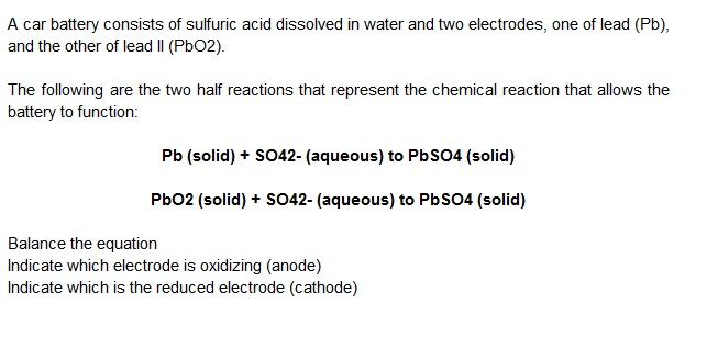 Solved A car battery consists of sulfuric acid dissolved in | Chegg.com