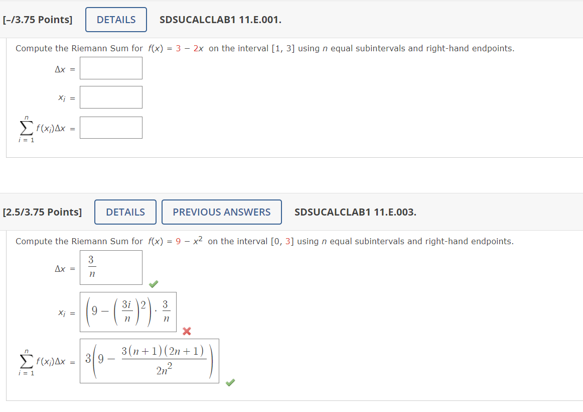 Solved Compute the Riemann Sum for f(x) = 3 − 2x on the | Chegg.com