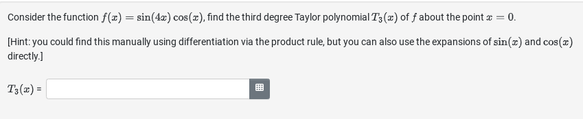 Solved Consider the function f(x)=sin(4x)cos(x), find the | Chegg.com