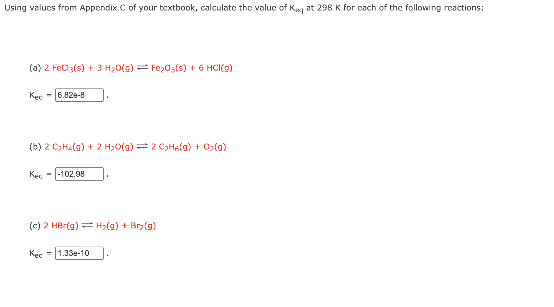 Solved Using Values From Appendix C Of Your Textbook