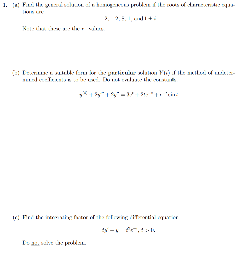 Solved 1. (a) Find the general solution of a homogeneous | Chegg.com