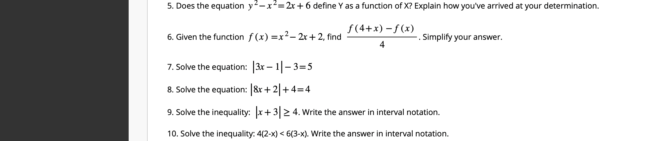 Solved 5. Does the equation y2−x2=2x+6 define Y as a | Chegg.com