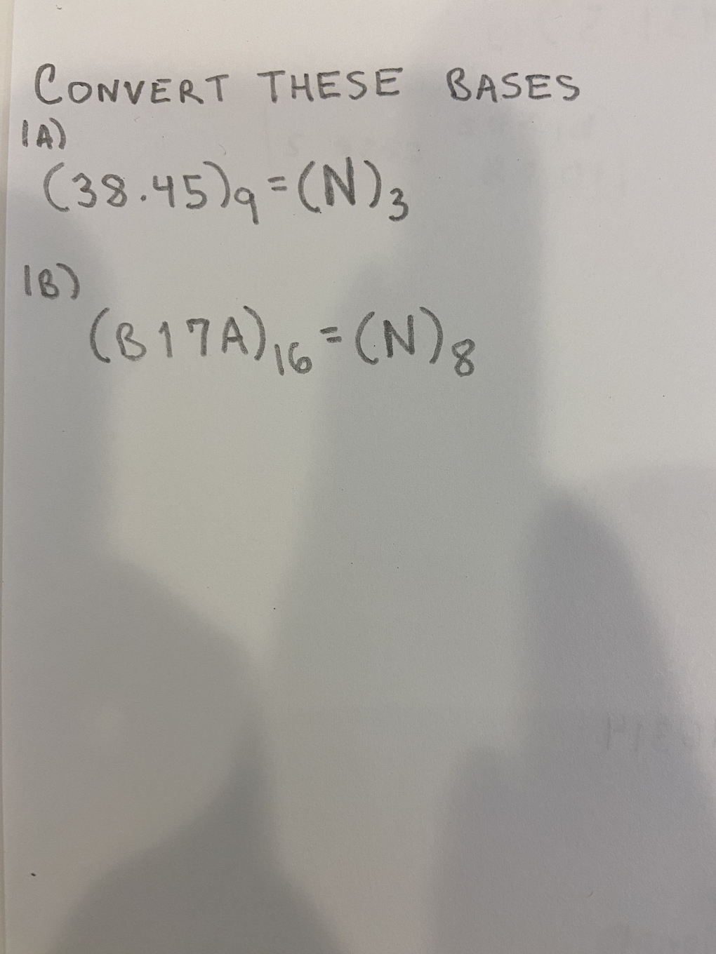 Solved Convert these bases (A) (38.45)9=(N)3 1B) | Chegg.com