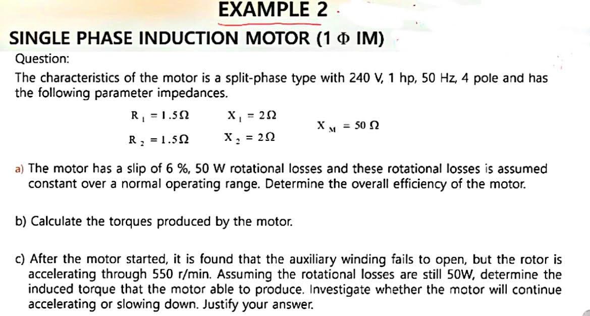 Solved The characteristics of the motor is a split-phase | Chegg.com