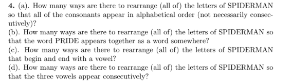 Solved 4. (a). How many ways are there to rearrange all of | Chegg.com