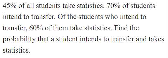 Solved 45% ﻿of all students take statistics. 70% ﻿of | Chegg.com
