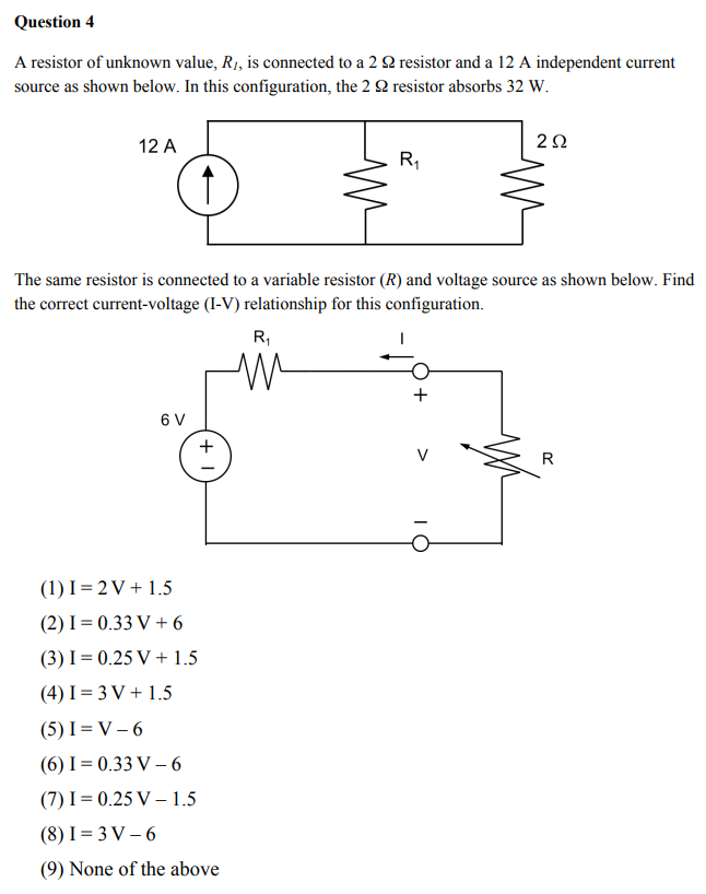 Solved Question 4 A resistor of unknown value, R, is | Chegg.com