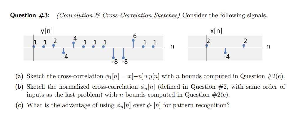 Solved Question 3 Convolution And Cross Correlation