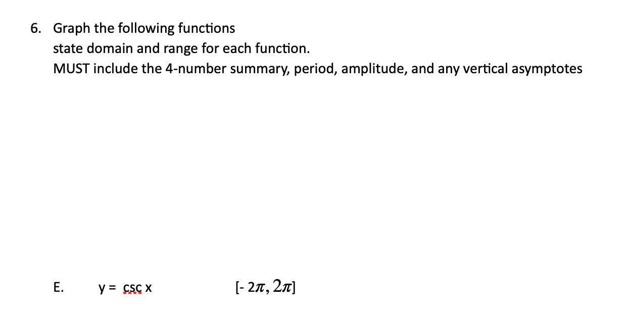 Solved 6. Graph the following functions state domain and | Chegg.com