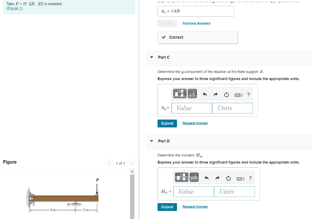 Solved Take P = 37 kN. EI is constant. (Figure 1) A = 0 KN | Chegg.com Solved Take P = 37 kN. EI is constant. (Figure 1) A = 0 KN | Chegg.com