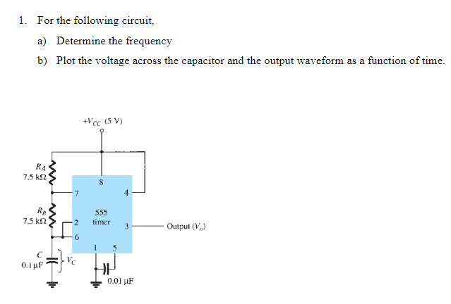 Solved 1. For the following circuit, a) Determine the | Chegg.com