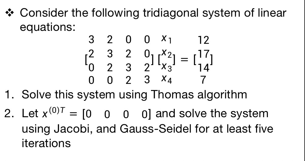 Consider the following tridiagonal system of linear | Chegg.com