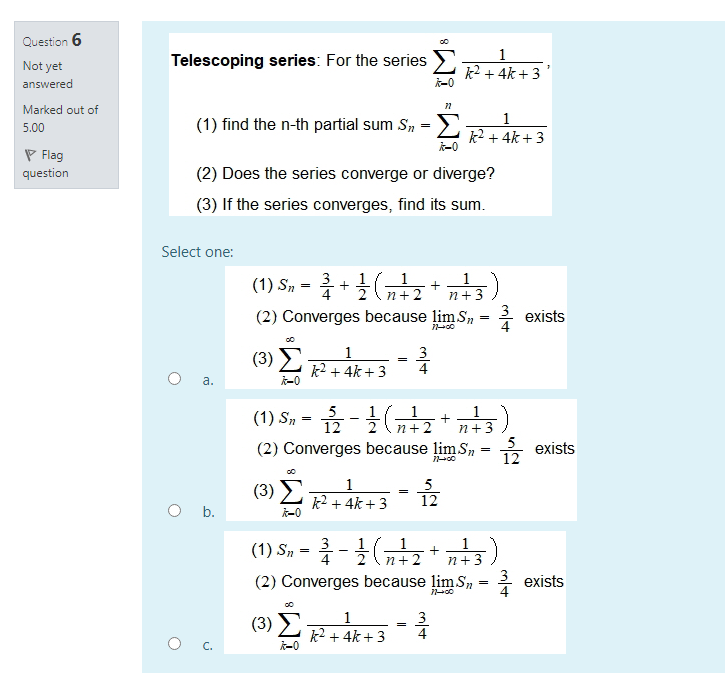 Solved 00 Telescoping series: For the series 1 Question 5 | Chegg.com