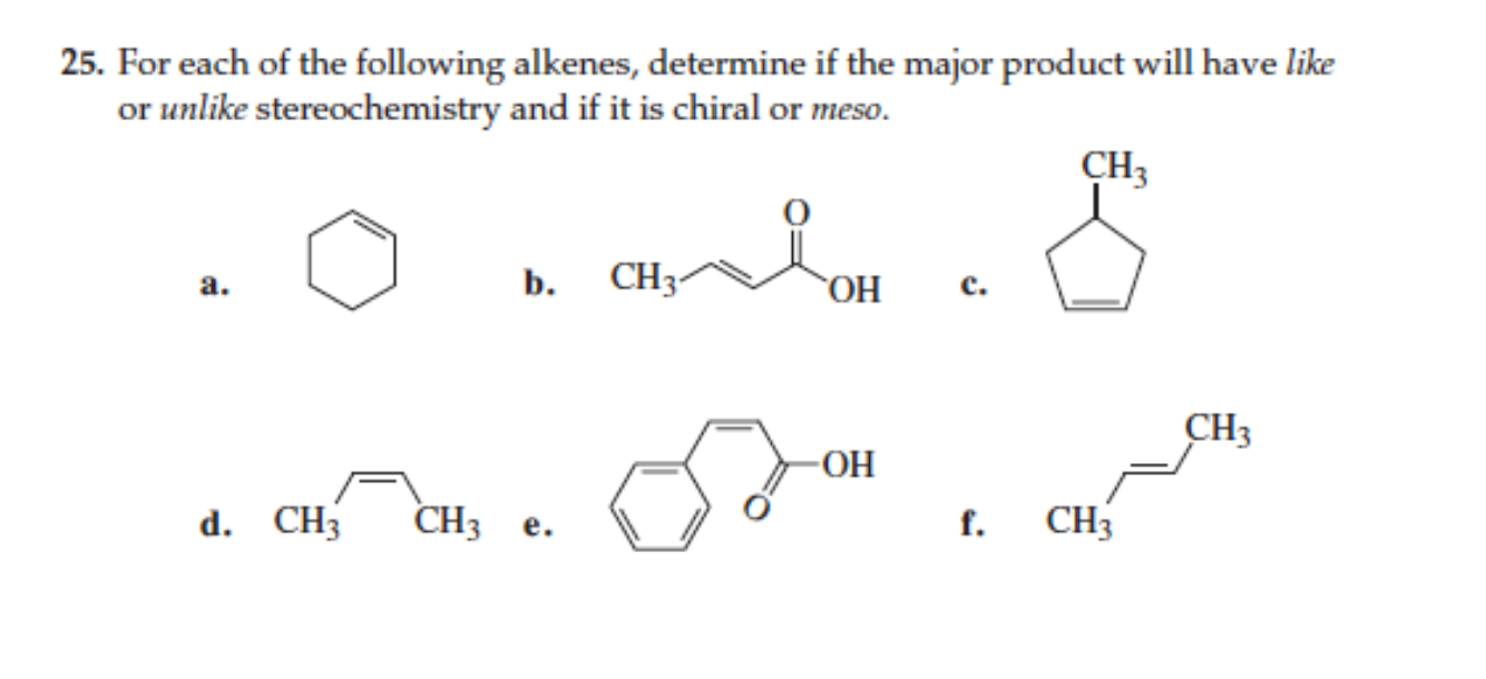 5. For each of the following alkenes, determine if | Chegg.com