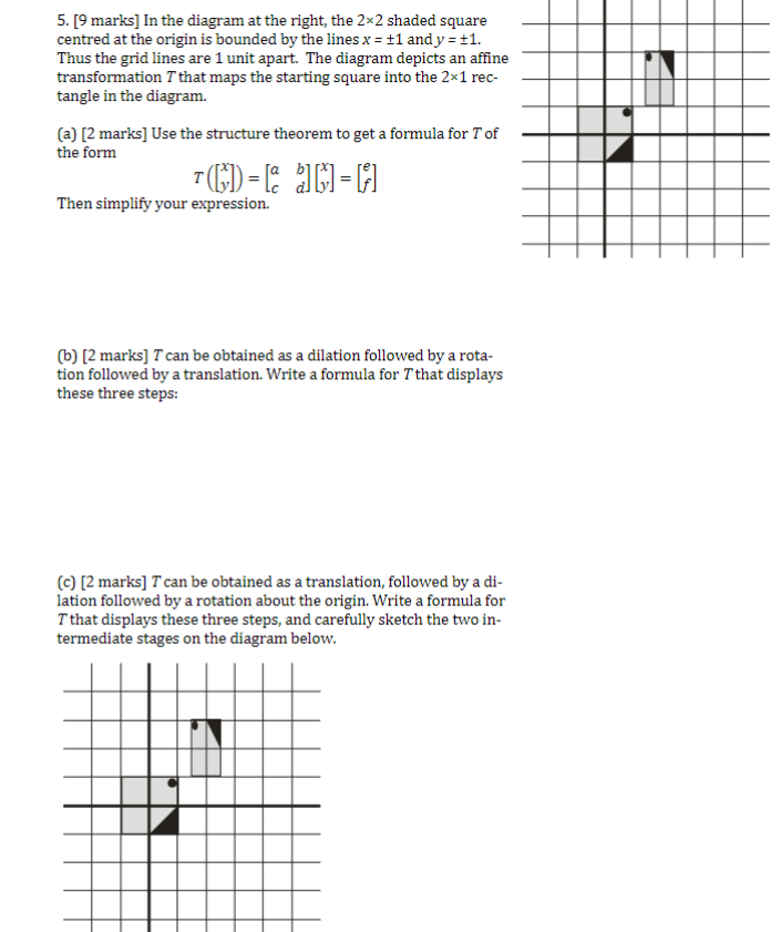 Solved [ 9 ﻿marks] ﻿In the diagram at the right, the 2×2 | Chegg.com