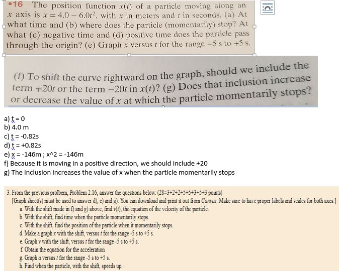 Solved 16' The position function x(t) of a particle moving | Chegg.com