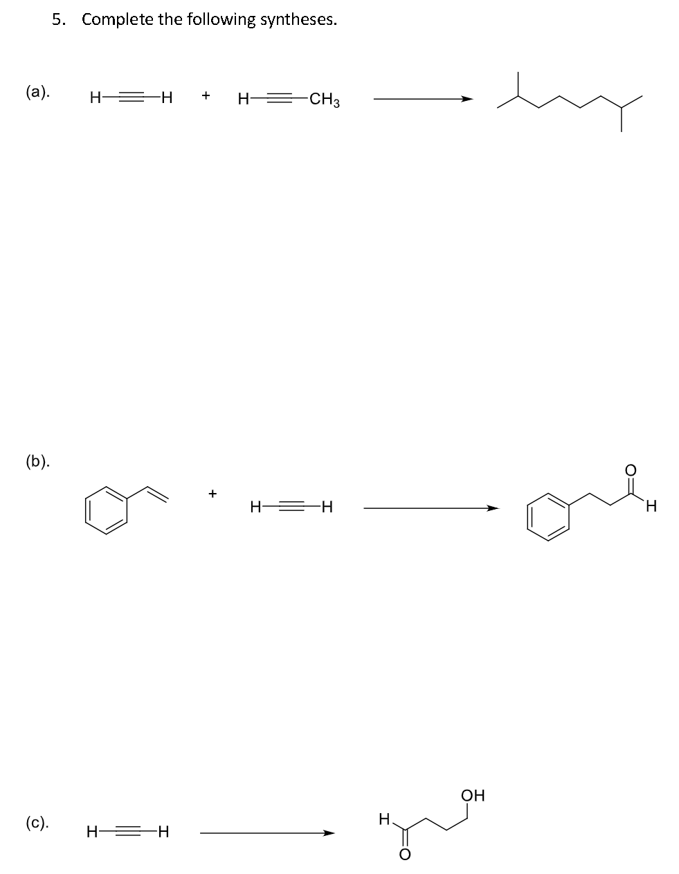 Solved Complete the following syntheses.(a).(b). | Chegg.com