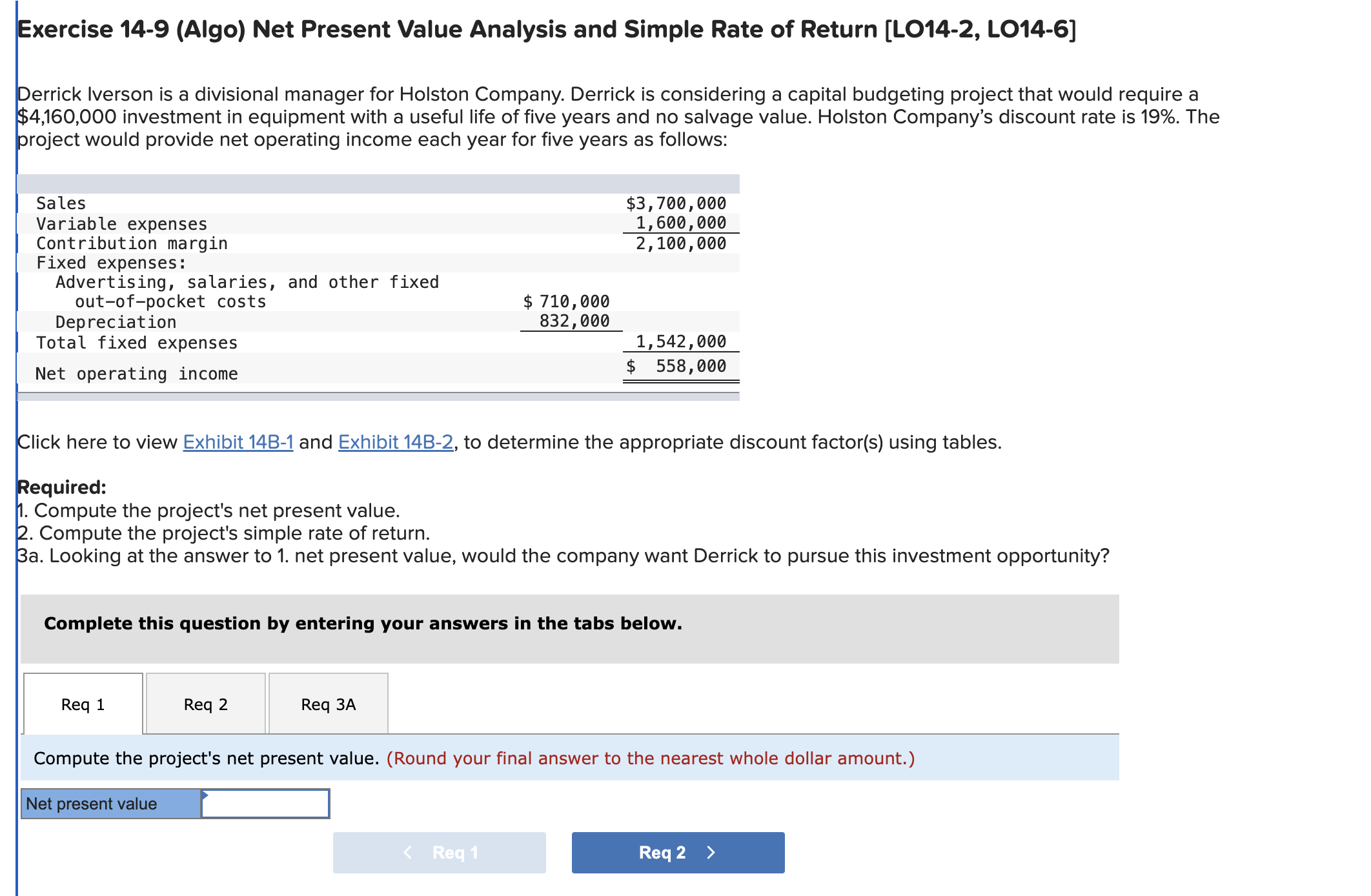 Solved by an EXPERT Exercise 14-9 (Algo) ﻿Net Present Value Analysis and | Chegg.com