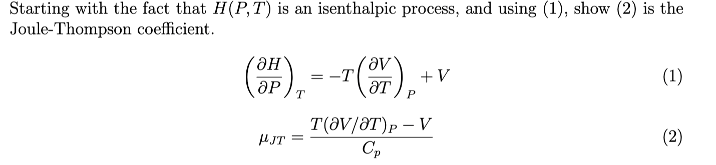 Solved Starting with the fact that H(P,T) is an isenthalpic | Chegg.com