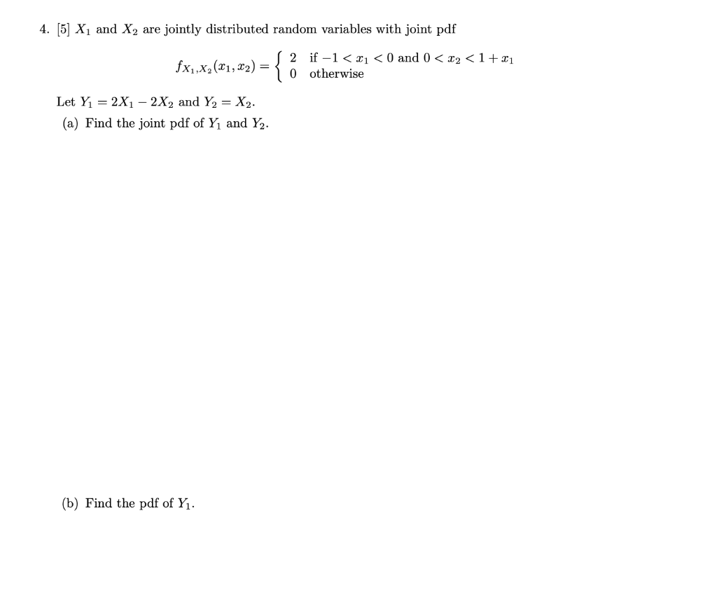 Solved 4. [5] X1 and X2 are jointly distributed random | Chegg.com