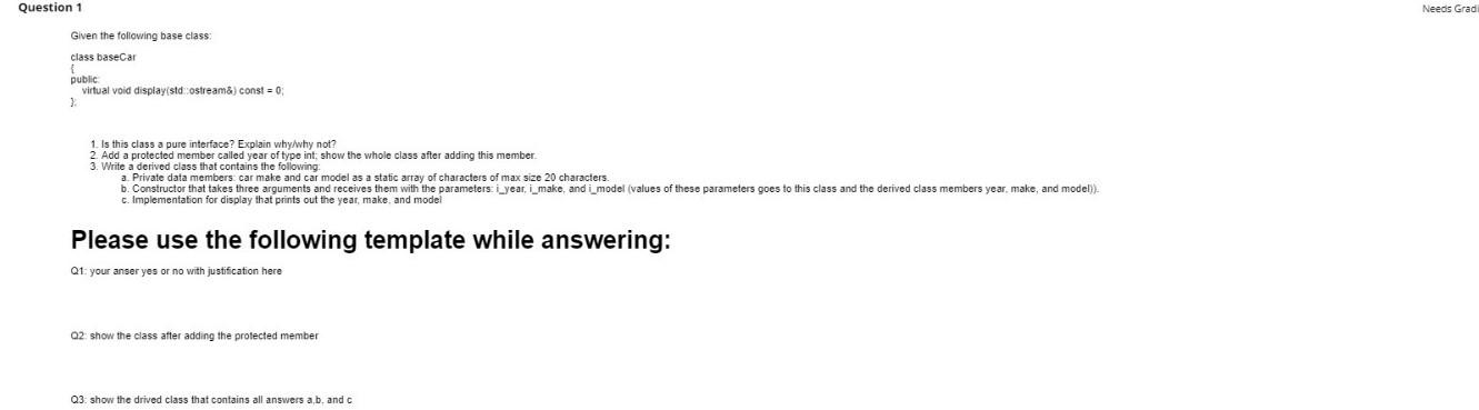 Solved Given the following base class: class baseCar | Chegg.com