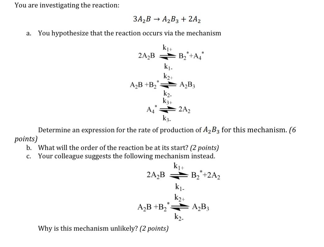 Solved You are investigating the reaction: 3A2B→A2B3+2A2 a. | Chegg.com