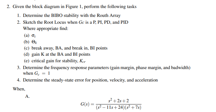 Solved 2. Given the block diagram in Figure 1, perform the | Chegg.com