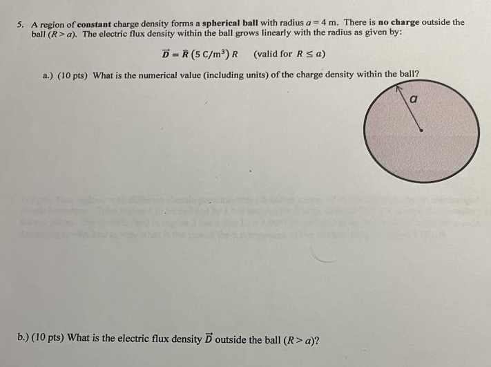 Solved 5. A region of constant charge density forms a | Chegg.com