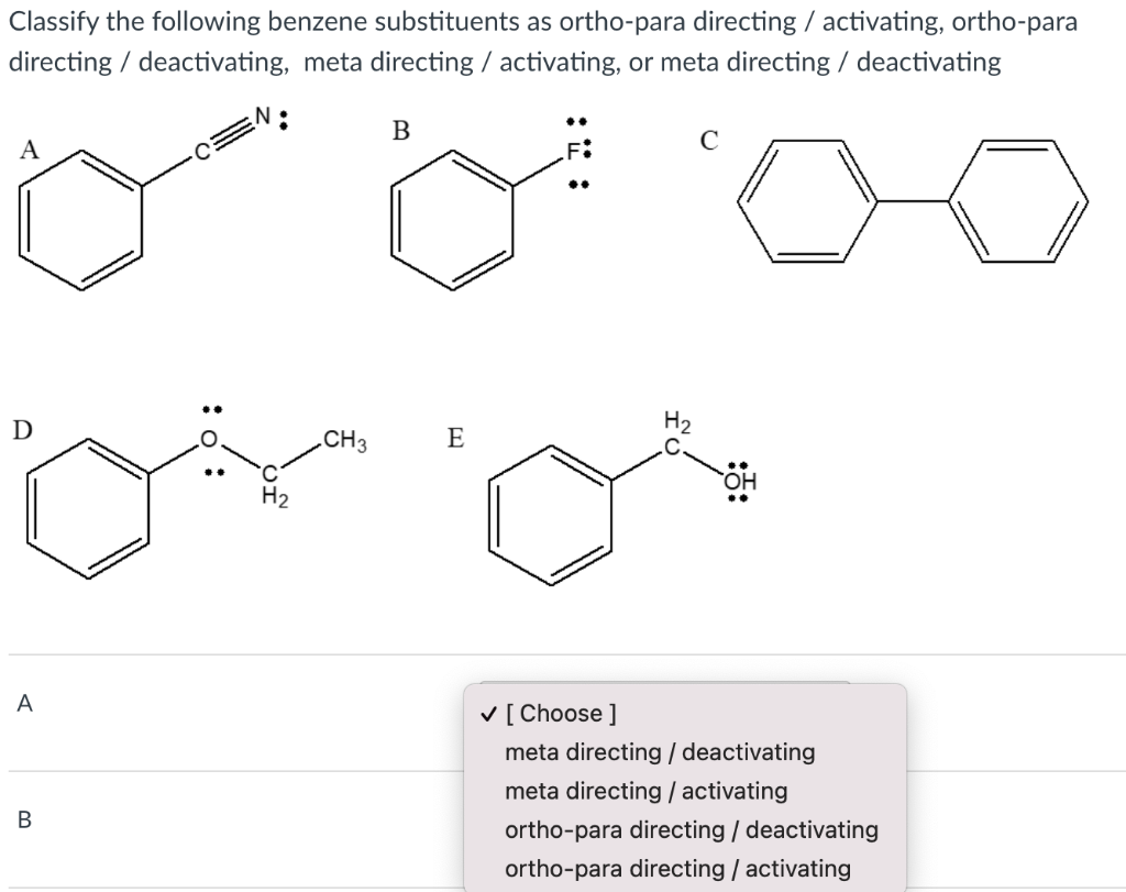 Solved Classify the following benzene substituents as | Chegg.com