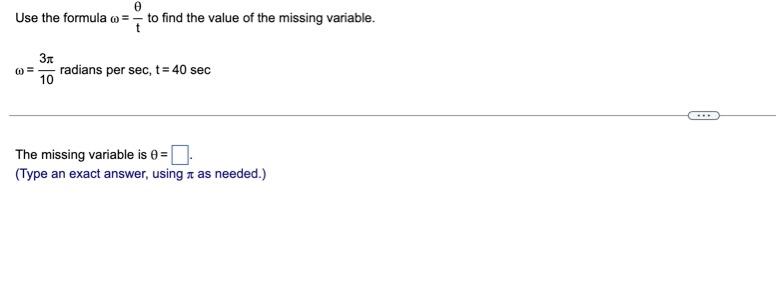 Solved Use the formula = to find the value of the missing | Chegg.com