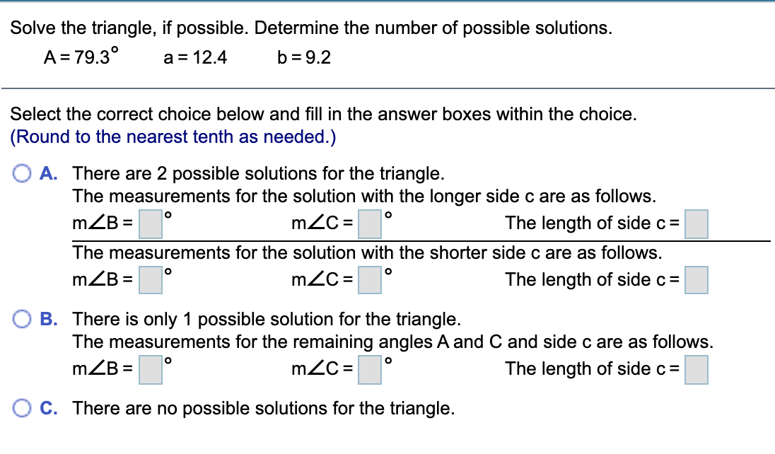 Solved Solve the triangle, if possible. Determine the number | Chegg.com