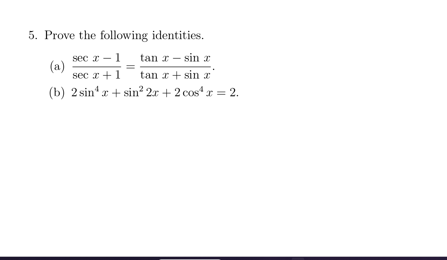 Solved 5. Prove the following identities. (a) | Chegg.com