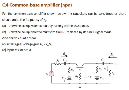 Solved For the common-base amplifier shown below, the | Chegg.com