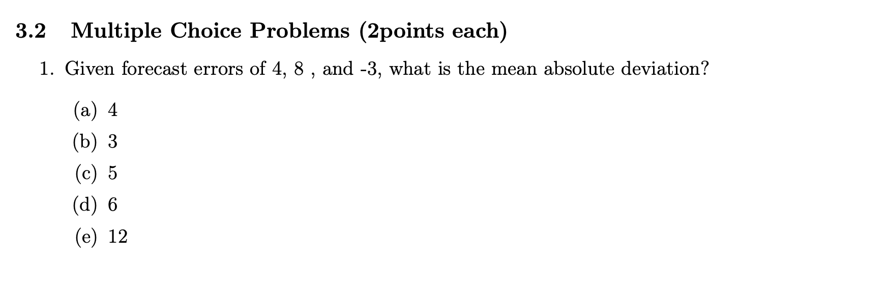 Solved 3.2 Multiple Choice Problems (2points each) 1. Given | Chegg.com
