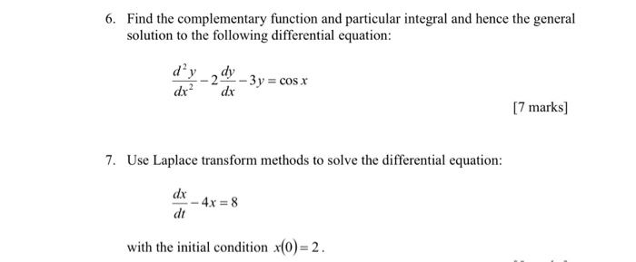 Solved 6. Find the complementary function and particular | Chegg.com